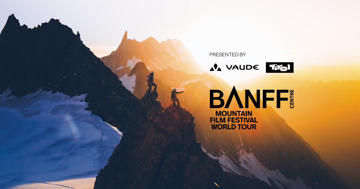 Banff Tour 2025 – Dates & Tickets | Banff Mountain Film Festival